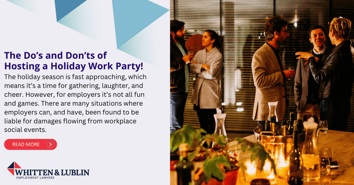 The Do’s and Don’ts of Hosting a Holiday Work Party! - Whitten & Lublin
