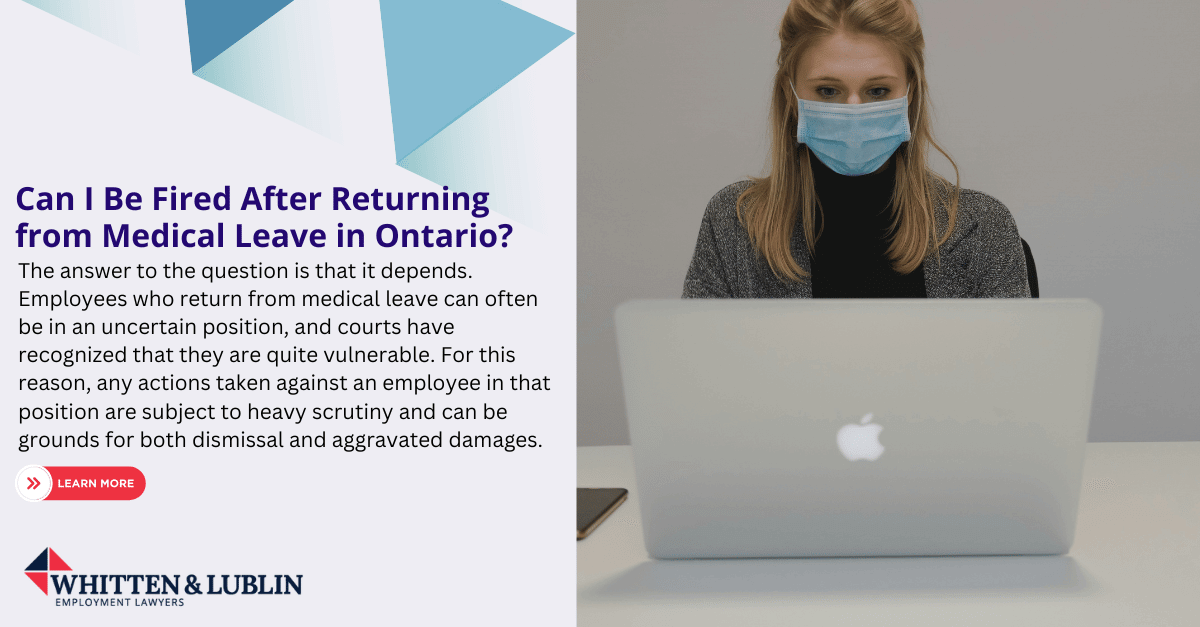 Can I Be Fired After Returning from Medical Leave in Ontario? - Whitten ...